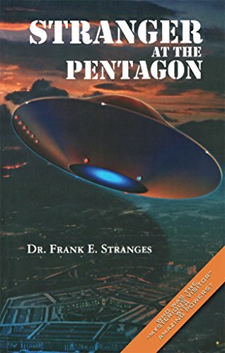 The Stranger at the Pentagon (Revised) by Frank E. Stranges | Goodreads
