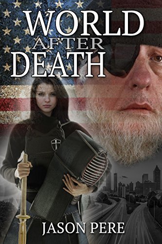World After Death by Jason Pere | Goodreads