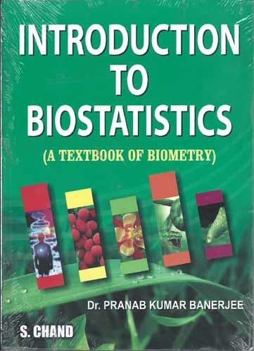 S Chand Introduction To Biostatistics: A Textbook Of Biometry [Dec 01 ...