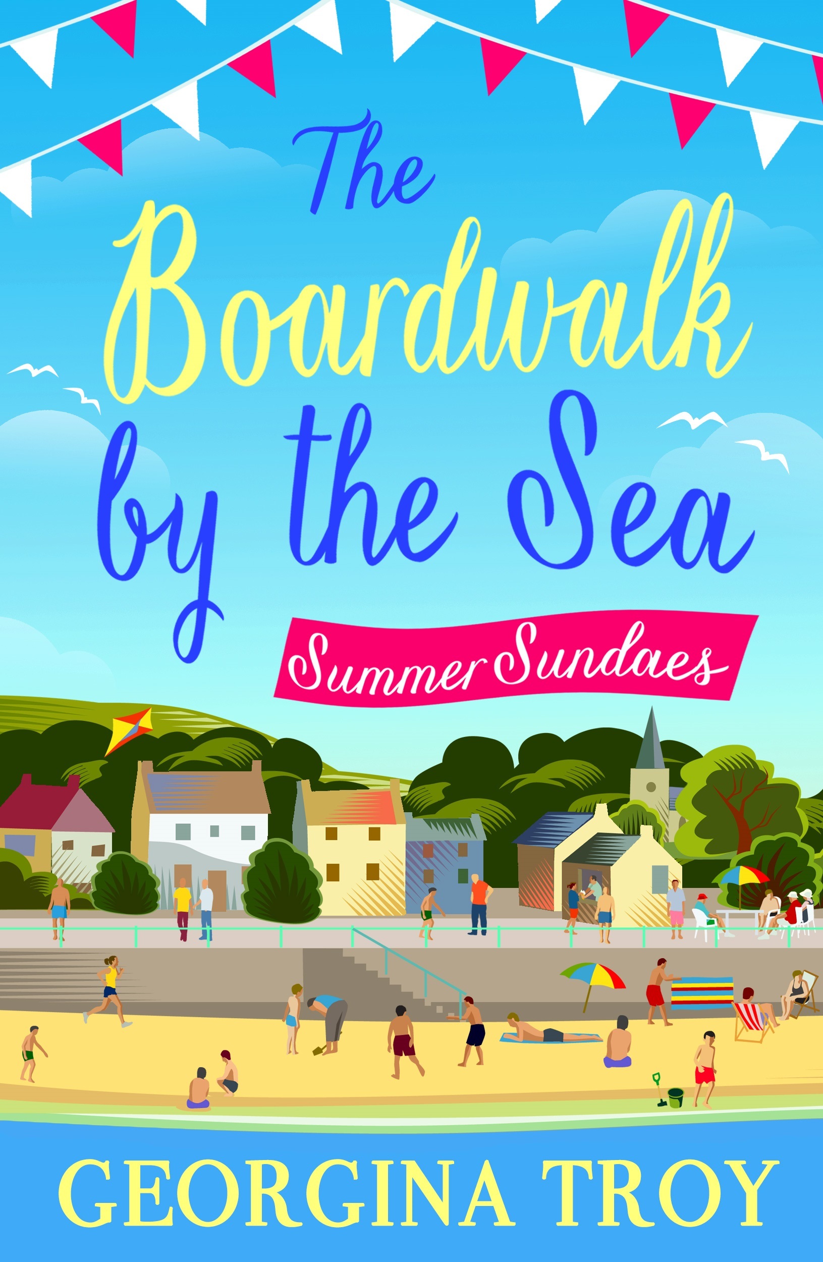 Summer Sundaes (The Boardwalk by the Sea, #1) by Georgina Troy | Goodreads