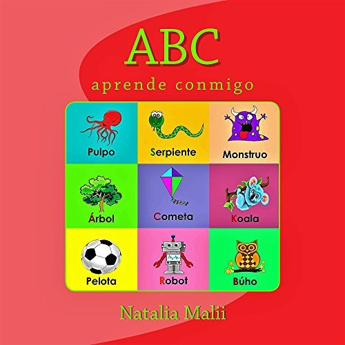 ABC aprende conmigo (1 2 3 aprende conmigo) by Natalia Malii | Goodreads