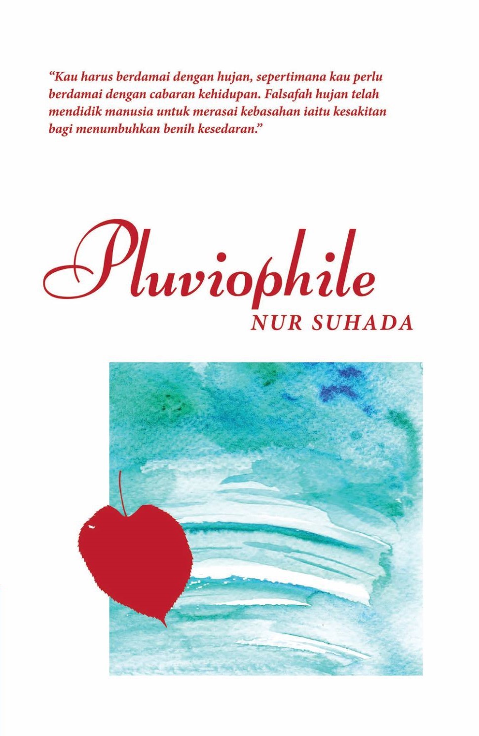 Pluviophile by Nur Suhada | Goodreads