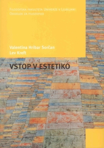 Vstop v estetiko by Lev Kreft | Goodreads