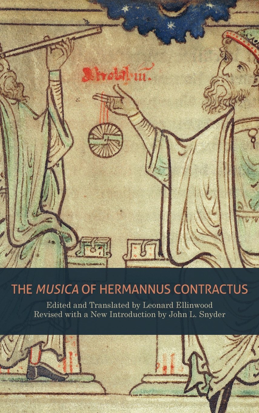 The Musica of Hermannus Contractus by Hermannus Contractus | Goodreads