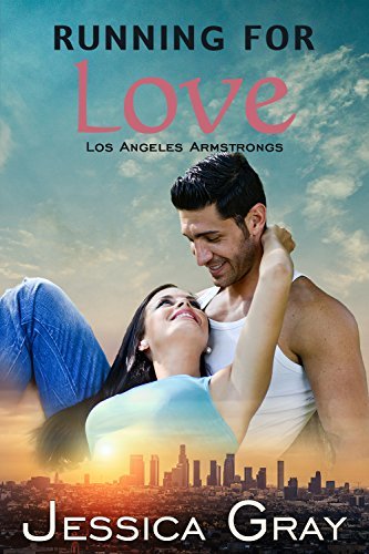 Running for Love (The Armstrongs Book 10) by Jessica Gray | Goodreads