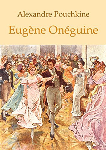 Eugène Onéguine / Eugene Onegin by Alexander Pushkin | Goodreads