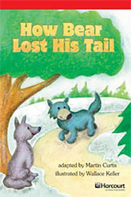 How Bear Lost His Tail Below Level Reader Grade 3: Teacher's Guide by ...