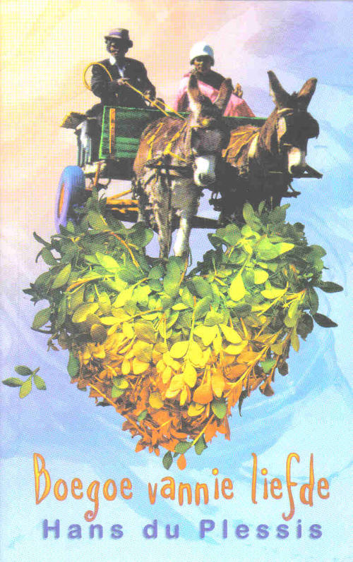 Boegoe vannie liefde by Hans du Plessis | Goodreads