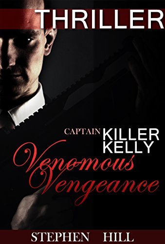 Venomous vengeance by Stephen Hill | Goodreads