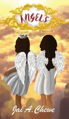 Angels by Chewe Jai' | Goodreads
