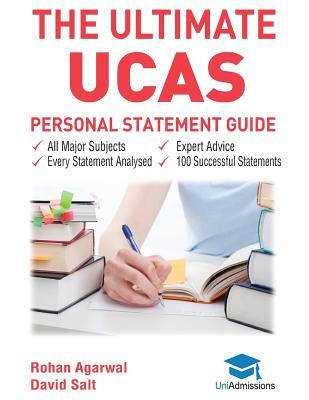The Ultimate UCAS Personal Statement Guide: 100 Successful Statements ...