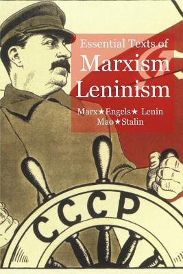 Essential Texts of Marxism-Leninism by Marx-Engels-Lenin Institute ...