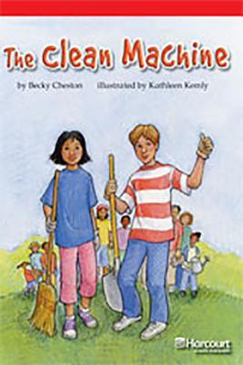 The Clean Machine Grade 5: Storytown Below Level Reader Teacher's Guide ...