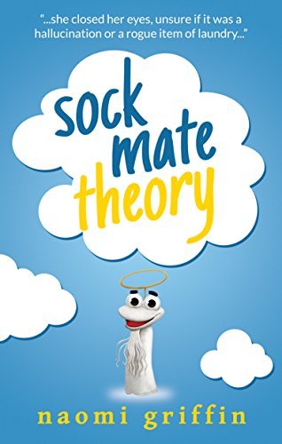 Sock Mate Theory (Sock Mate Series #1) by Naomi Griffin | Goodreads