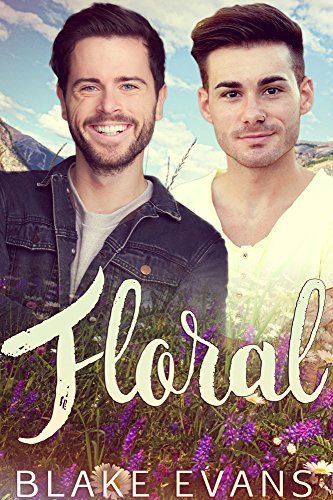 Floral by Blake Evans | Goodreads