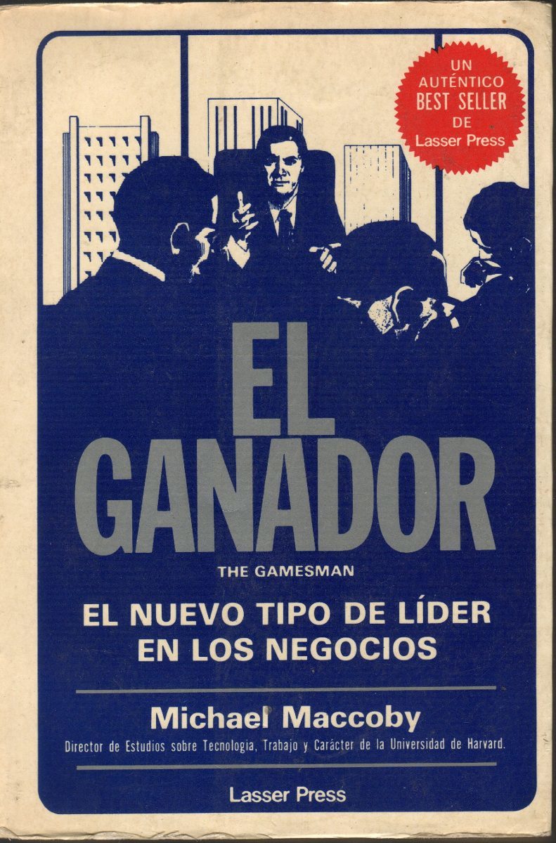 El ganador by Michael Maccoby | Goodreads