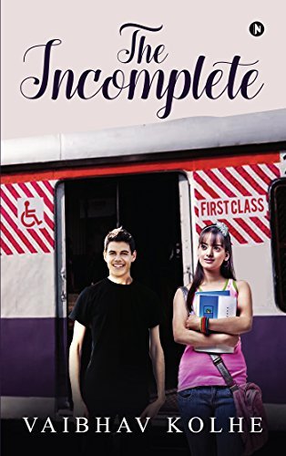 The Incomplete by Vaibhav Kolhe | Goodreads