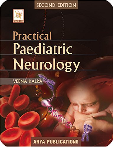 Practical Pediatric Neurology by Kalra | Goodreads