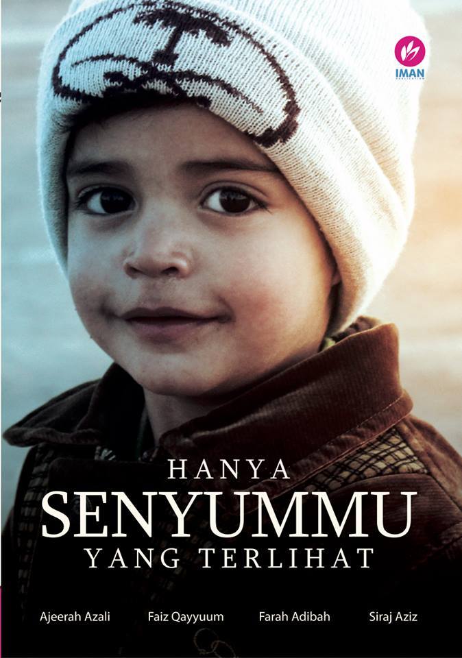Hanya Senyummu Yang Terlihat by Ajeerah Azali | Goodreads