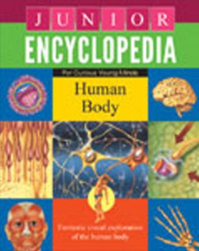 Junior Encyclopedia Human Body By Sterling Publishing Co Goodreads
