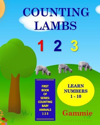 Counting Lambs 1 2 3 by Gammie . | Goodreads