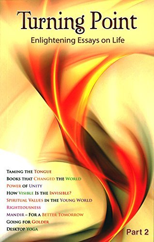 Turning Point - Part 2: Enlightening Essays on Life by BAPS Sadhus ...