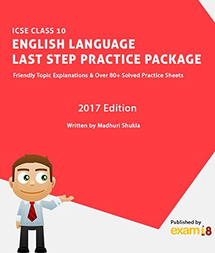 Exam18 ICSE Class 10 English Language Last Step Practice Package for ...