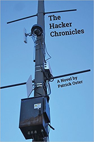 The Hacker Chronicles by Patrick Oster | Goodreads