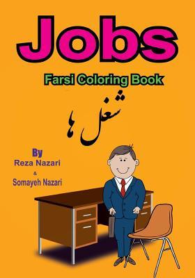 Farsi Coloring Book: Jobs by Reza Nazari | Goodreads