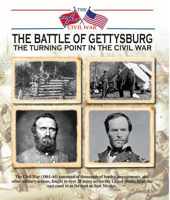 The Battle of Gettysburg: The Turning Point in the Civil War by ...