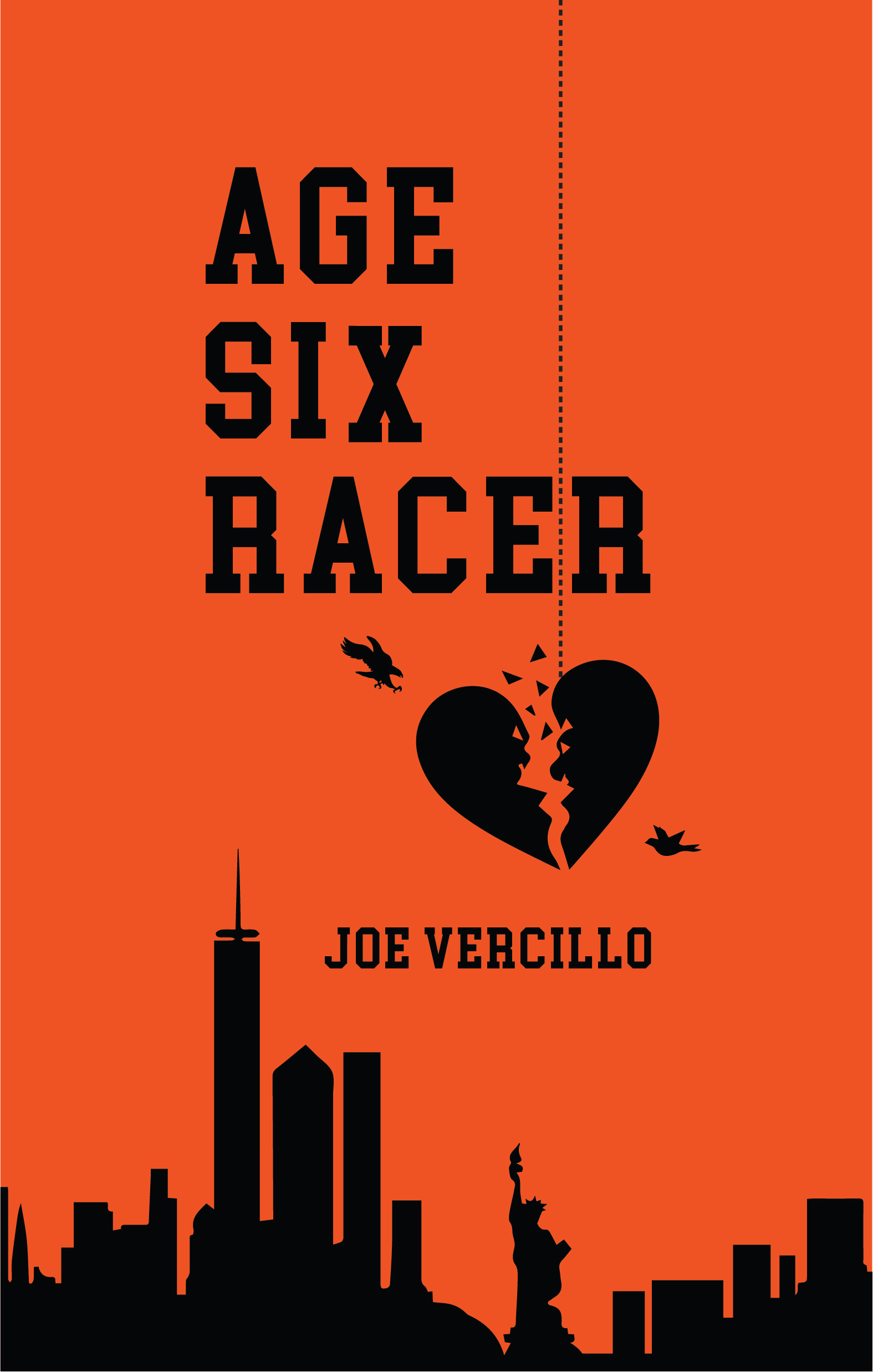 AGE SIX RACER by Joe Vercillo | Goodreads