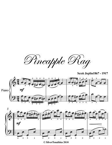 Pineapple Rag Scott Joplin Easy Piano Sheet Music by Scott Joplin ...