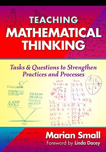 Teaching Mathematical Thinking: Tasks and Questions to Strengthen ...