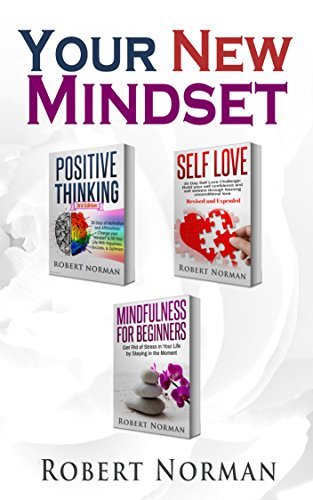 Positive Thinking, Self Love, Mindfulness for Beginners: 3 Books in 1 ...