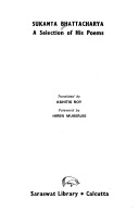Sukanta Bhattacharya: A Selection of His Poems by Sukanta Bhattacharya ...