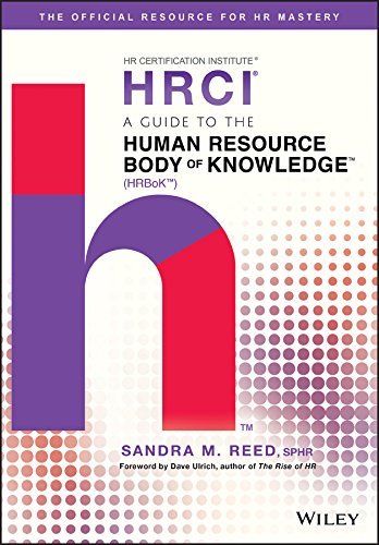 A Guide to the Human Resource Body of Knowledge by Sandra M. Reed ...