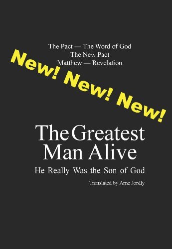 The Greatest Man Alive (Biblical translations Book 1) by Arne Jordly ...