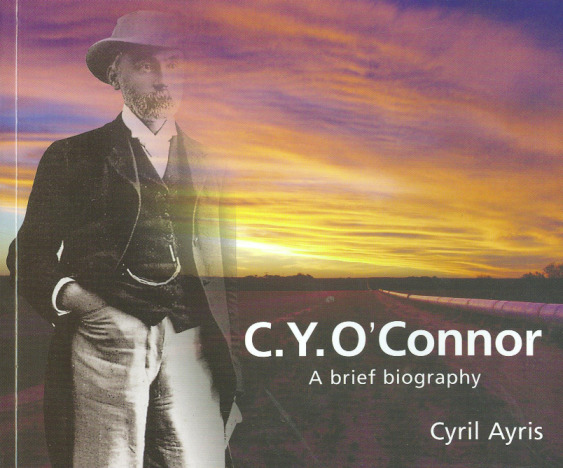 C. Y. O'Connor A brief biography by Cyril Ayris | Goodreads