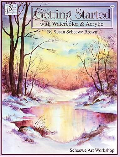 Getting Started with Watercolor & Acrylic by Susan Scheewe Brown ...