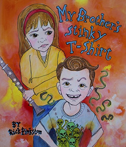 My Brother's Stinky T-Shirt: The Free Unillustrated Edition by Rick ...