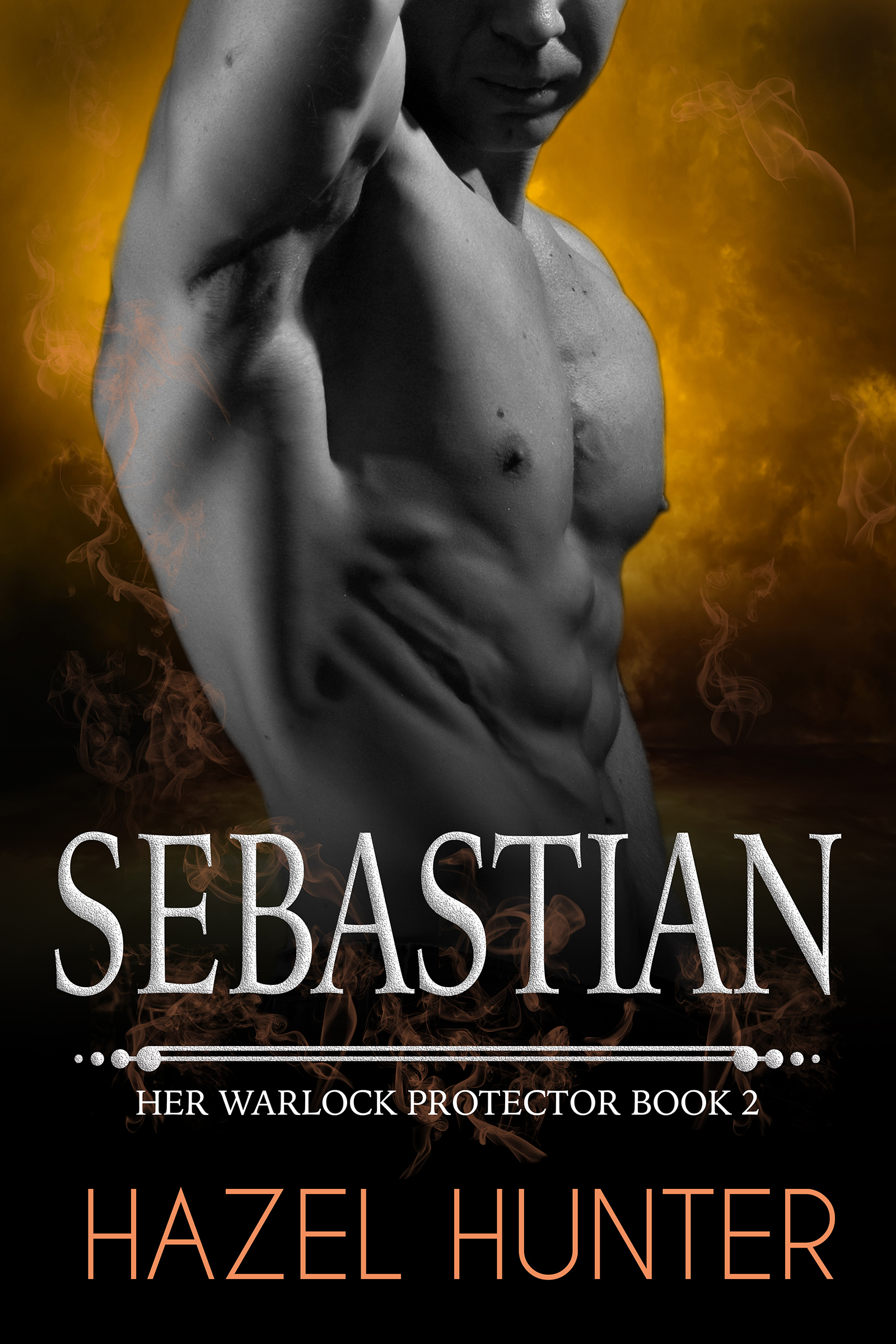 Sebastian (Her Warlock Protector #2) by Hazel Hunter | Goodreads