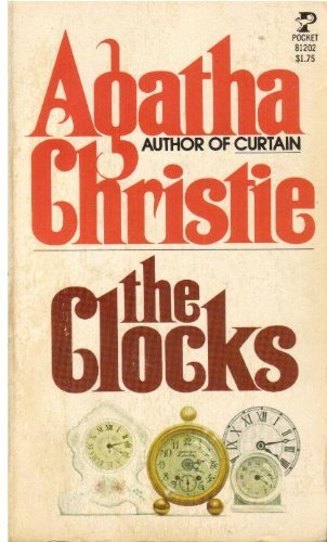 The Clocks by Agatha Christie | Goodreads