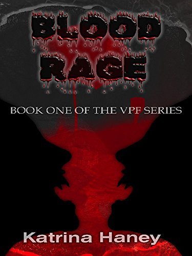 Blood Rage: A Vampire Love Triangle, a Mysterious Ancient Curse, a ...