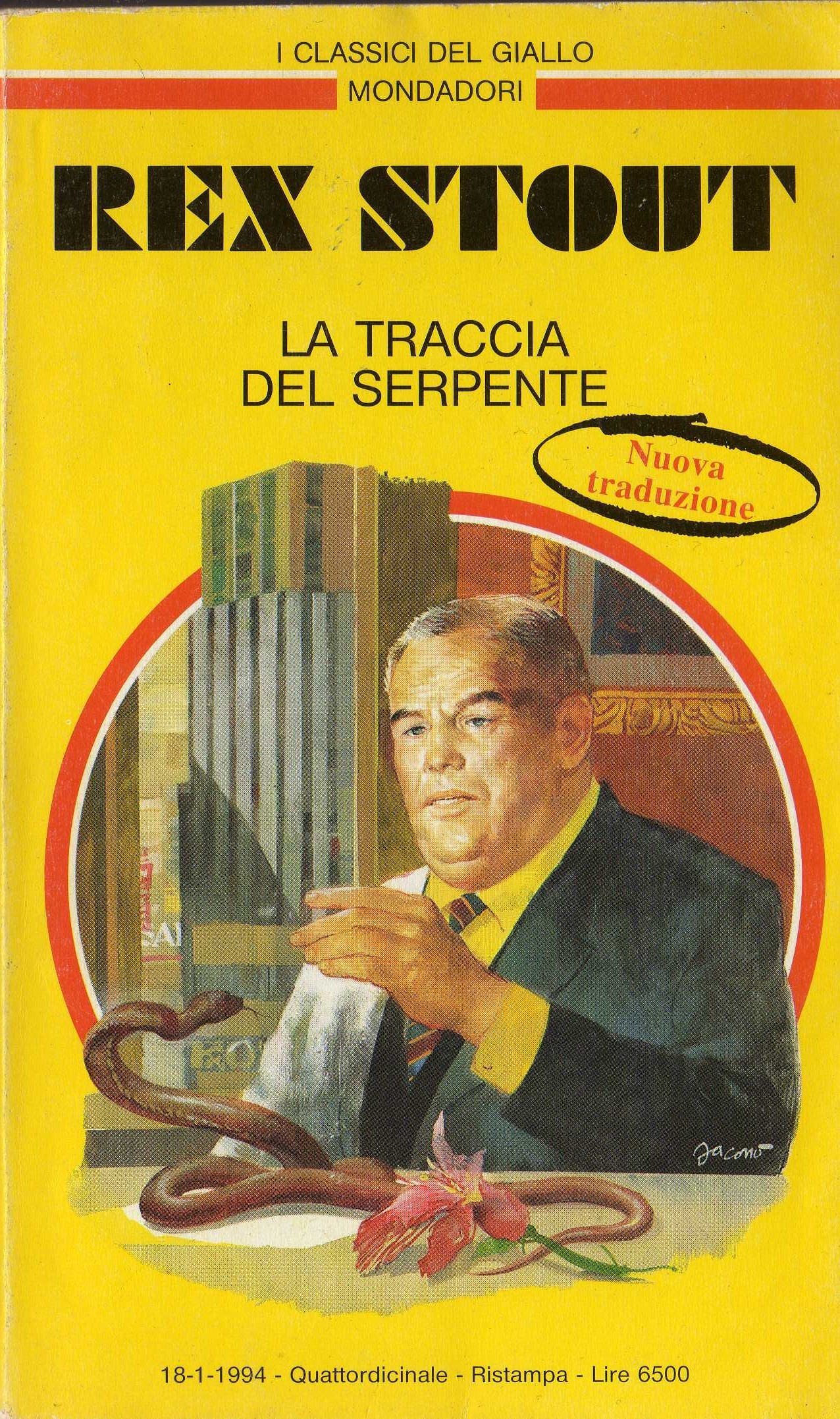 La traccia del serpente by Rex Stout | Goodreads