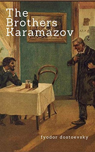 The Brothers Karamazov by Fyodor Dostoyevsky | Goodreads