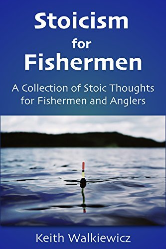 The Focused Fisherman by Keith Walkiewicz | Goodreads