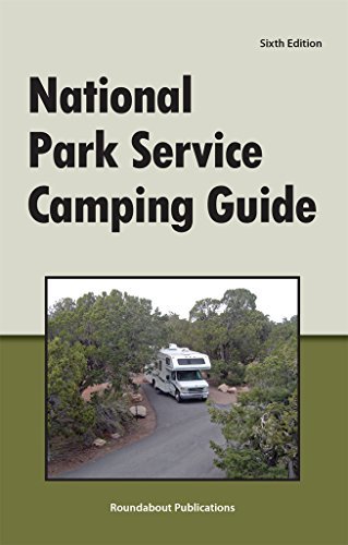 National Park Service Camping Guide, 6th Edition by Roundabout ...
