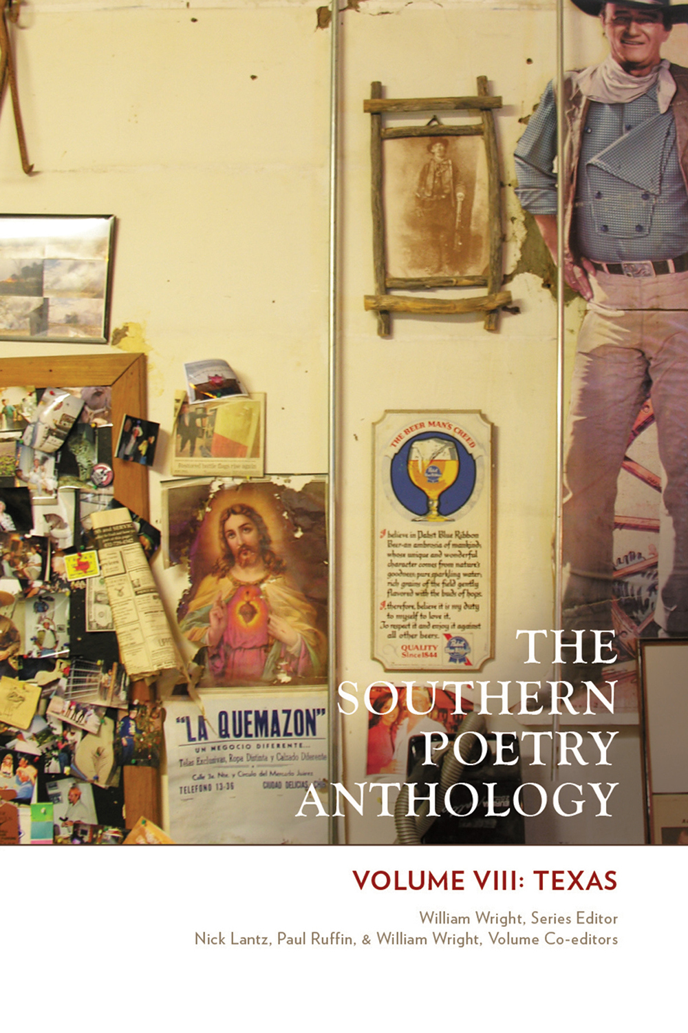 The Southern Poetry Anthology: Volume VIII: Texas by William Wright ...