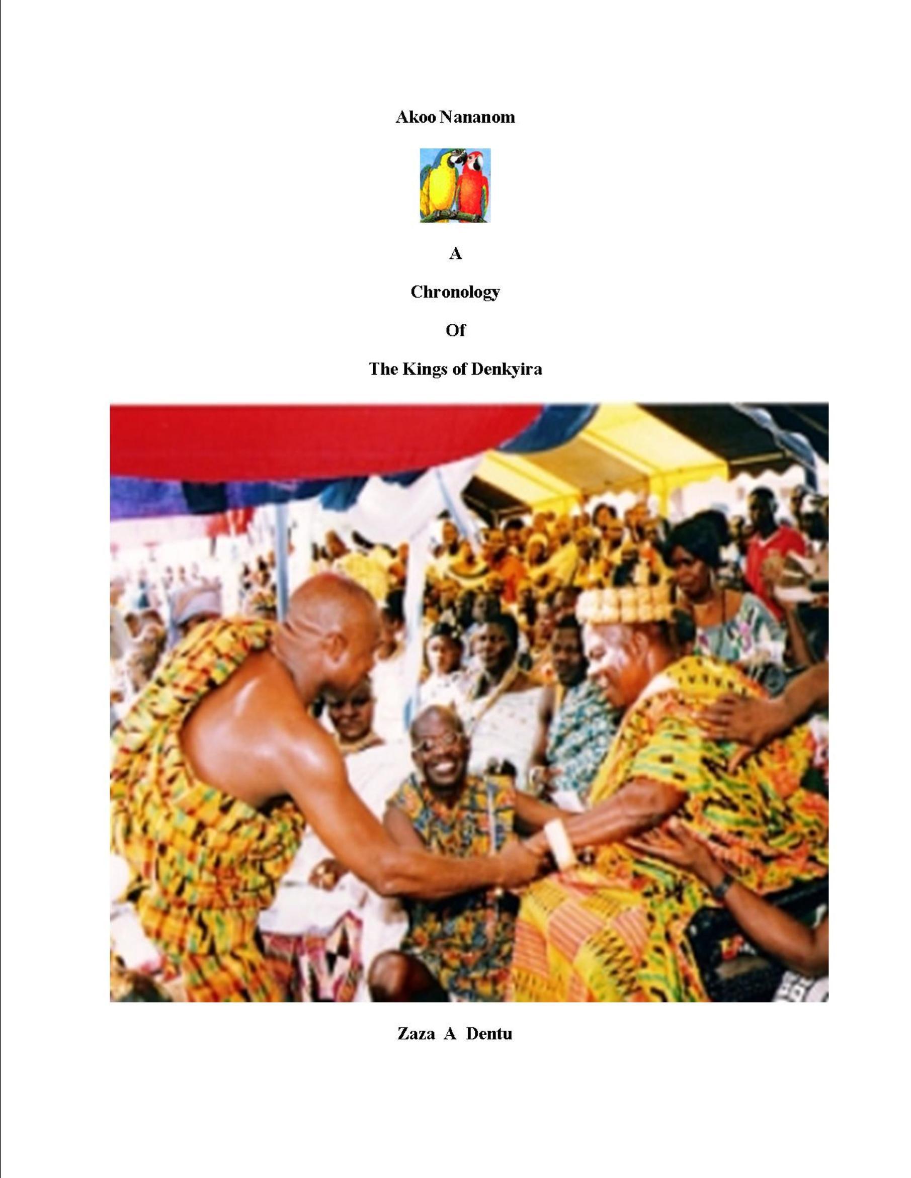 A Chronology of the Kings of Denkyira by zaza dentu | Goodreads