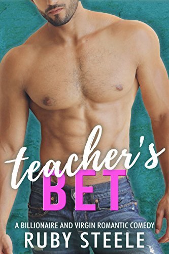Teacher's Bet by Ruby Steele | Goodreads